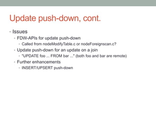 Foreign Data Wrapper Enhancements | PPT
