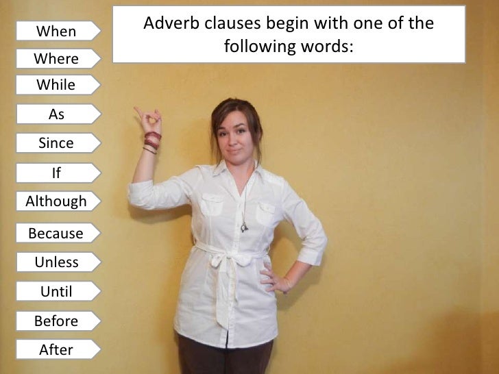 Fundamentals Writing and Literature Adverb Clause Presentation