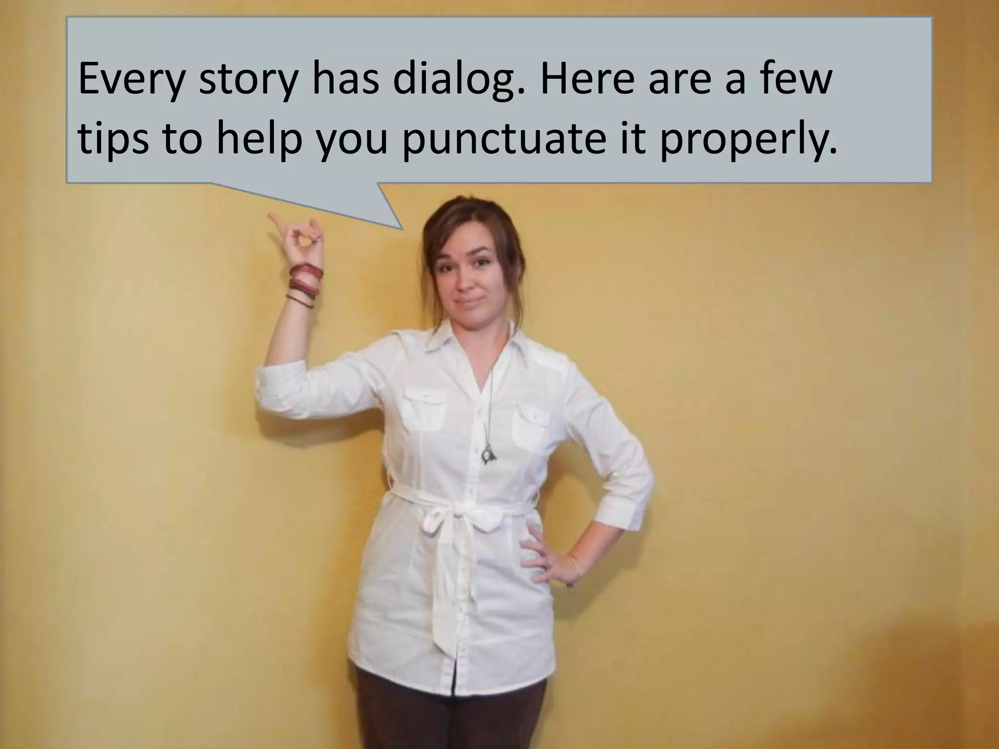 Fundamentals Dialog Punctuation Presentation | PPTX