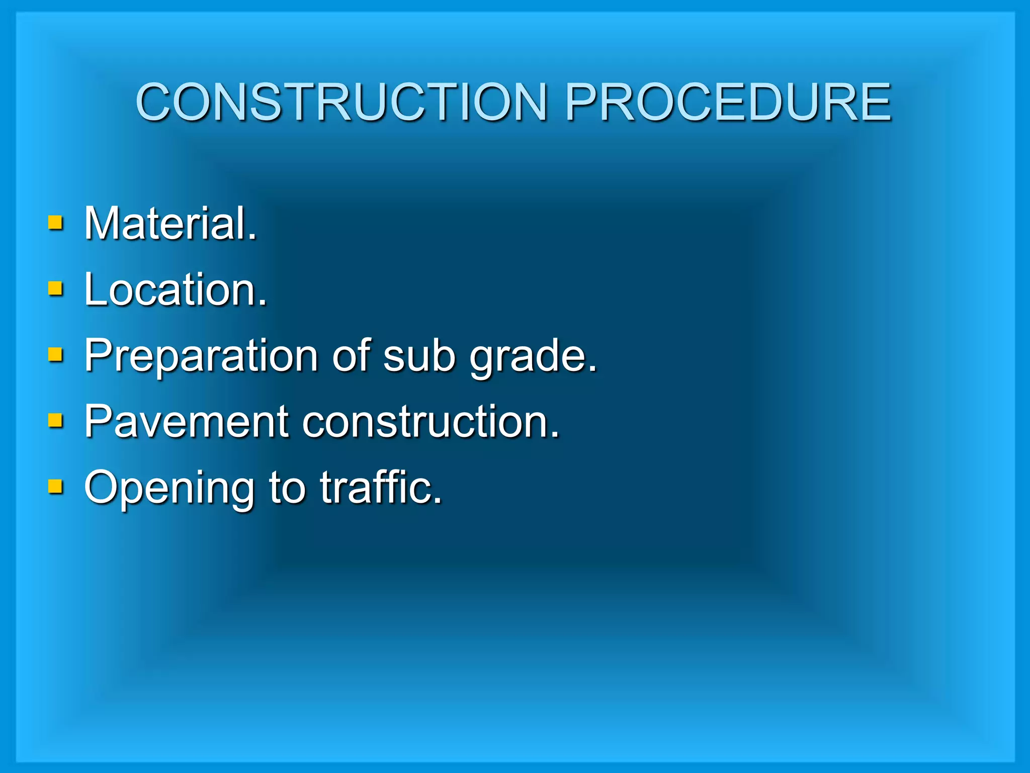 ROAD CONSTRUCTION METHOD final | PPTX