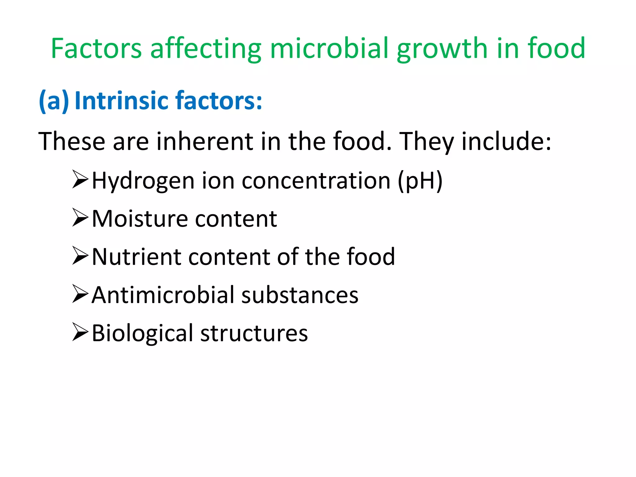 MICROBIAL GROWTH IN FOOD | PPTX