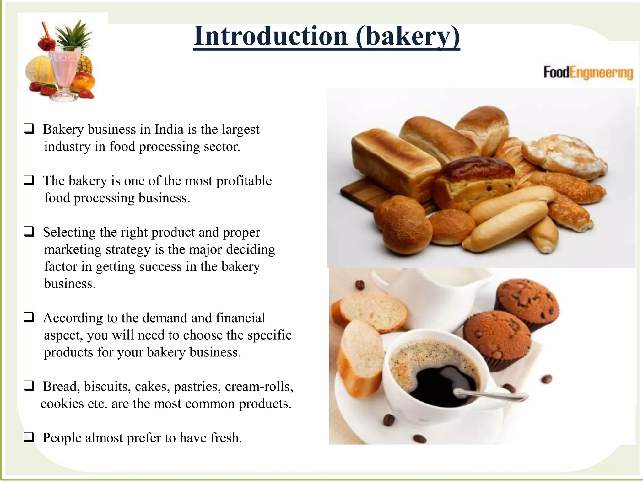 Profitable food processing business idea (Bakery Business) | PPTX