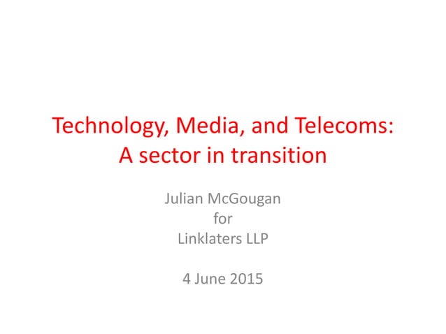 TMT - A Sector in Transition | PPT
