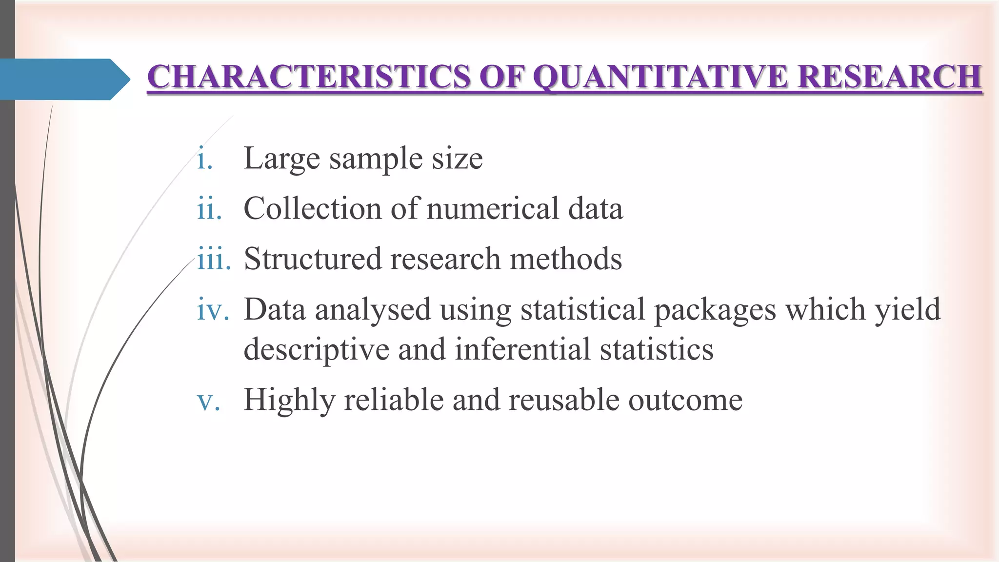 CHARACTERISTICS OF QUANTITAIVE RESEARCH | PPTX