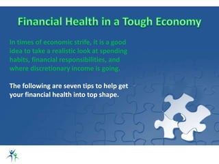 Fea 7 tips for financial health | PPTX
