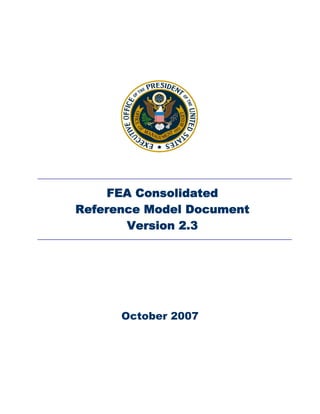 FEA Consolidated Reference Model Document Version 2.3 | PDF