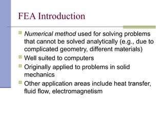 Finite element analysis Introduction for engineering | PPTX