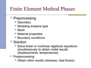 Finite element analysis Introduction for engineering | PPTX