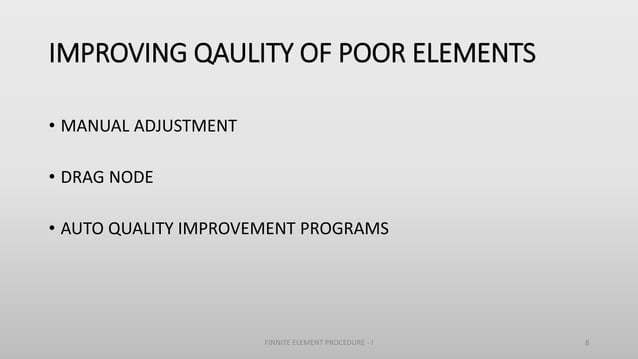 FEA MESH QUALITY PARAMETER | PPTX | Technology & Computing