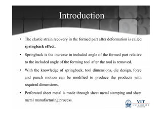 Fea of springback on perforated sheet metal | PPT