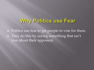 Fear Factor In Politics Power Point | PPTX