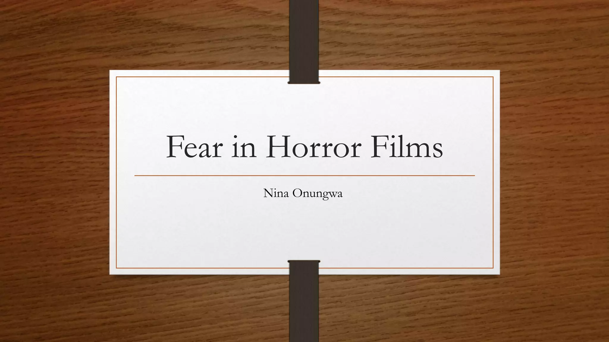 Fear in horror films | PPT