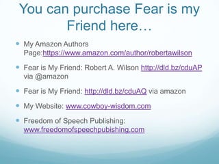 Fear is my friend | PPTX