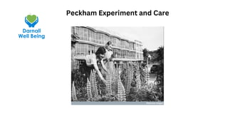 Darnall Well Being - organising neighbourhoods of care and the ...