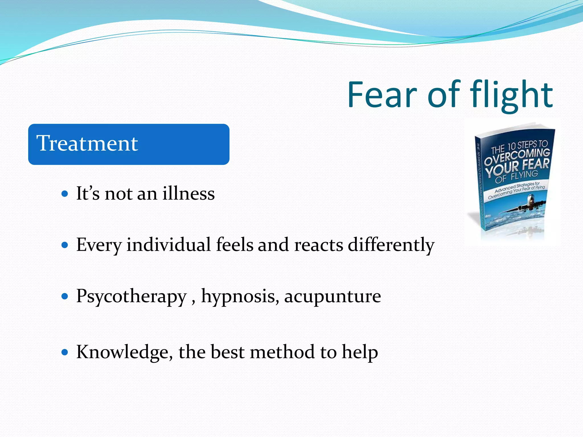 Fear of flight.pptx | Air Travel | Travel Type