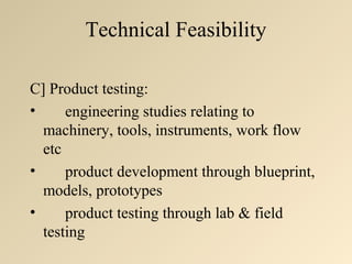 Feasibility studies | PPT | Business | Business and Finance