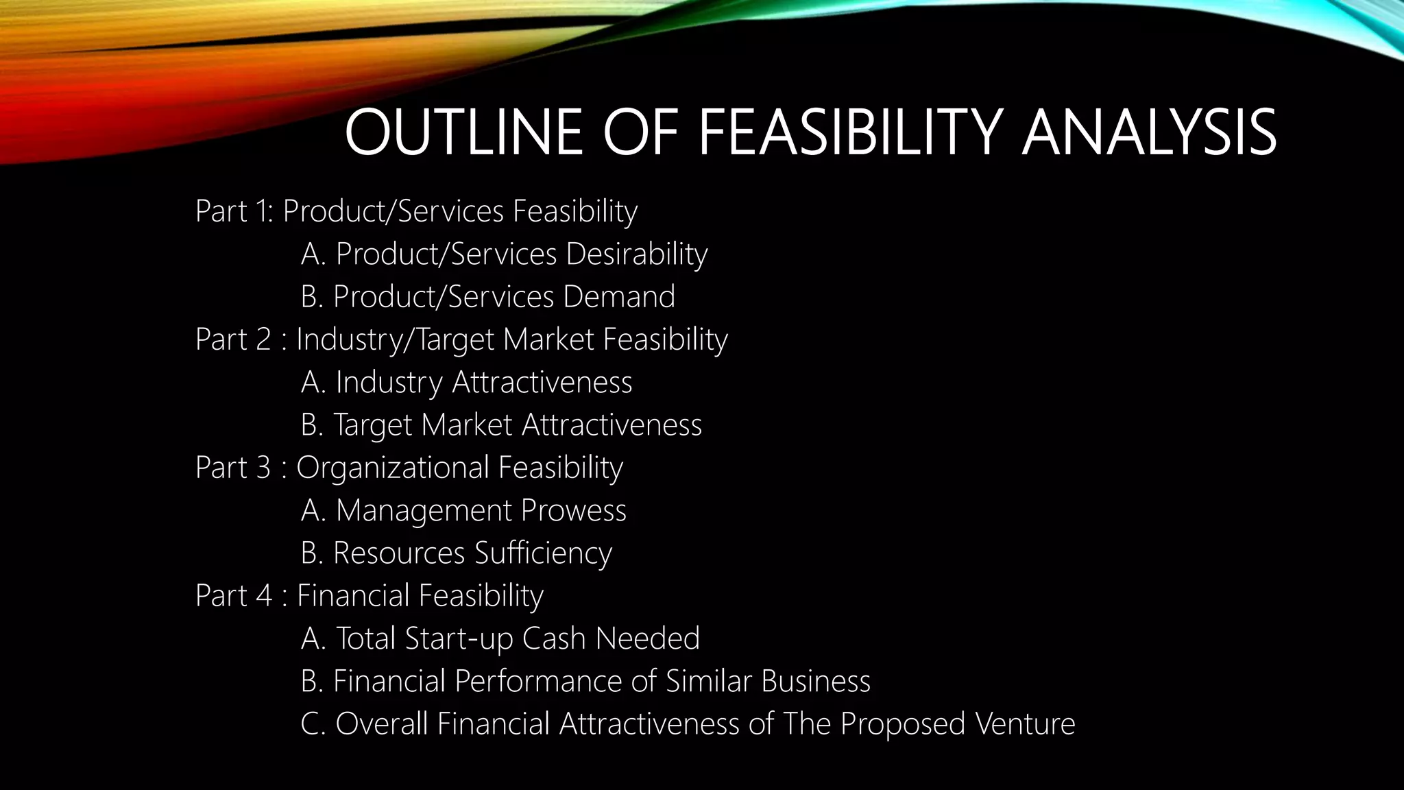FEASIBILITY ANALYSIS & it’s components.pptx