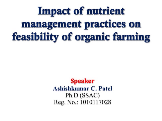 Impact of nutrient management practices on feasibility of organic ...