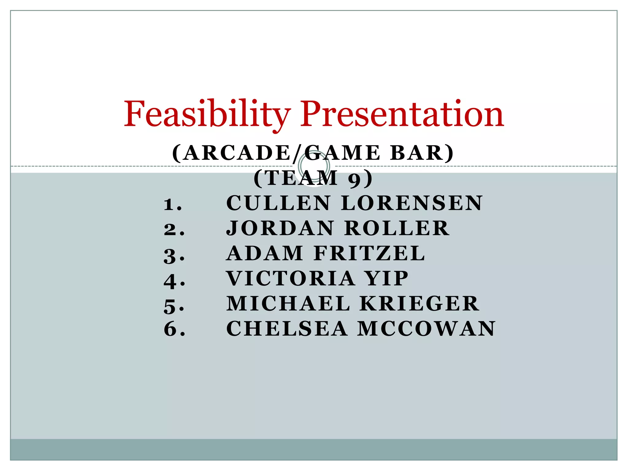 Feasibility presentation powerpoint | PPTX