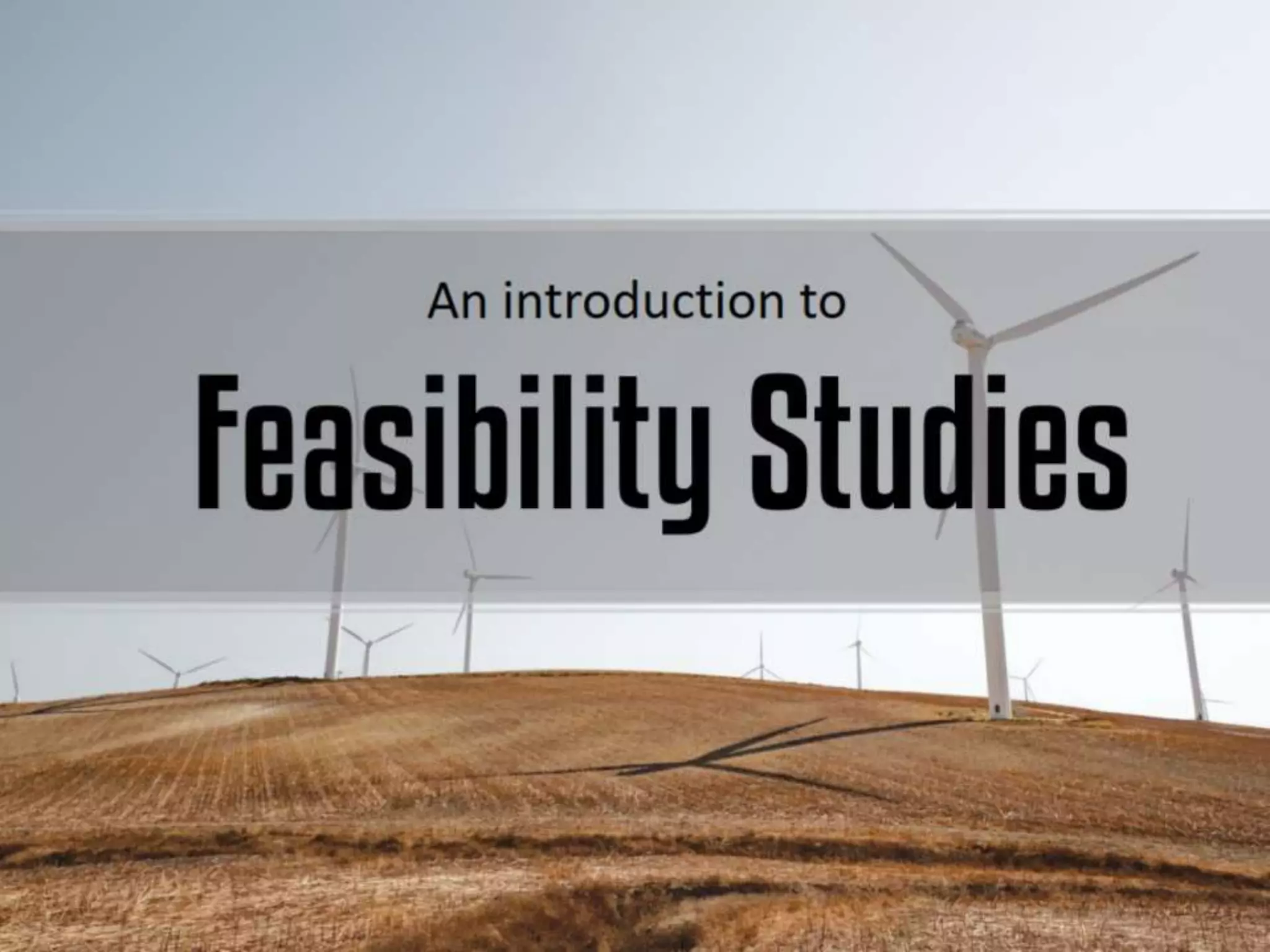 An Introduction to Feasibility studies | PPTX