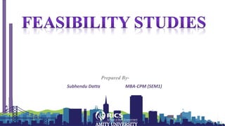 Construction Projects Feasibility studies | PPTX