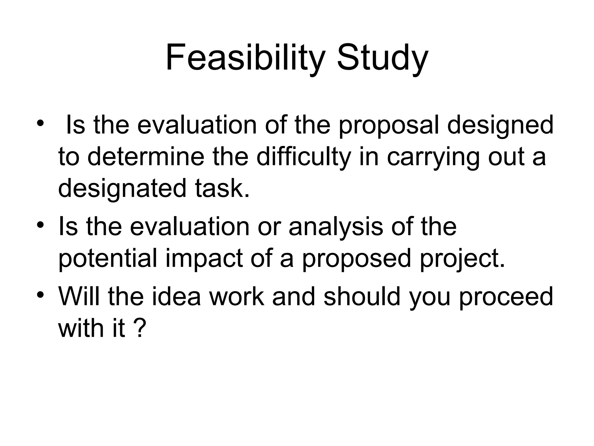 Feasibility study | PPT | Business | Business and Finance