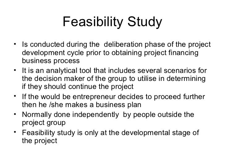 Feasibility study