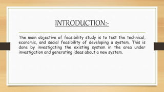Feasibility study | PPTX