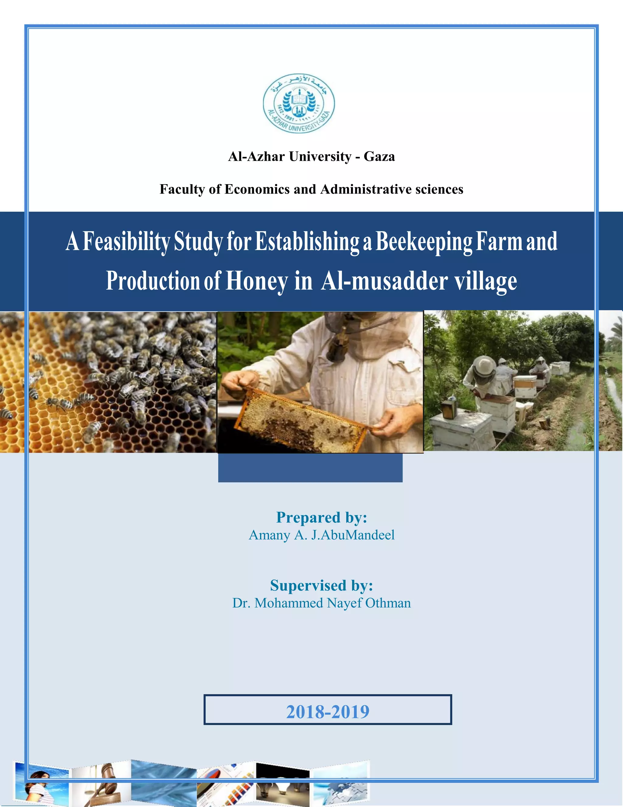 A Feasibility Study for Establishing a Beekeeping Farm and Production ...