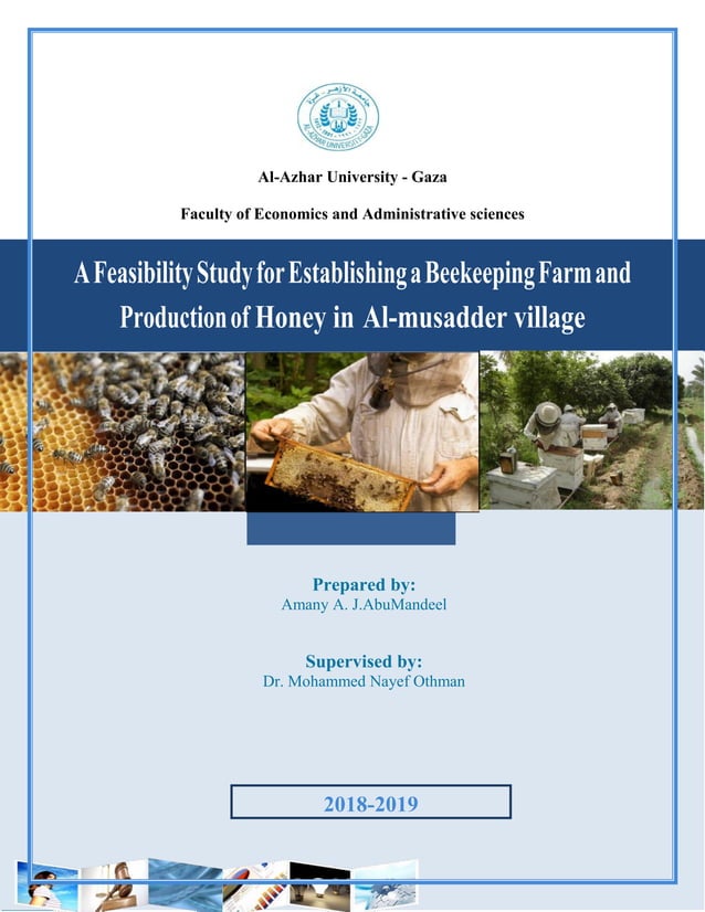 A Feasibility Study for Establishing a Beekeeping Farm and Production ...