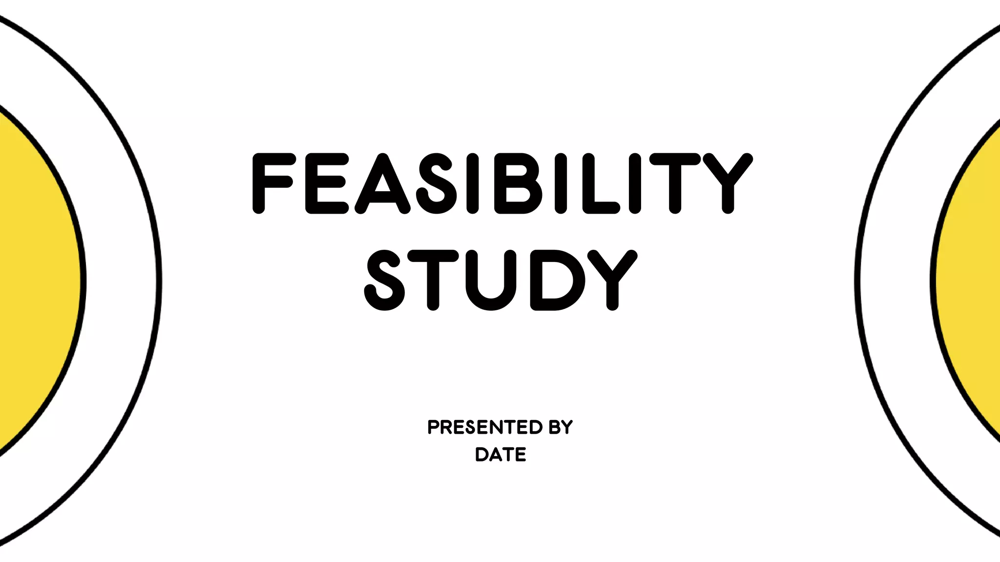 Feasibility Study Presentation Template | PDF