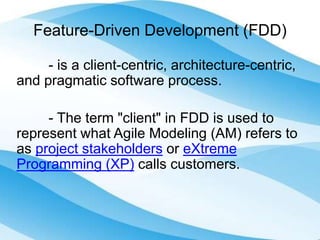 Feature driven development (FDD) | PPTX | Web Development | Internet