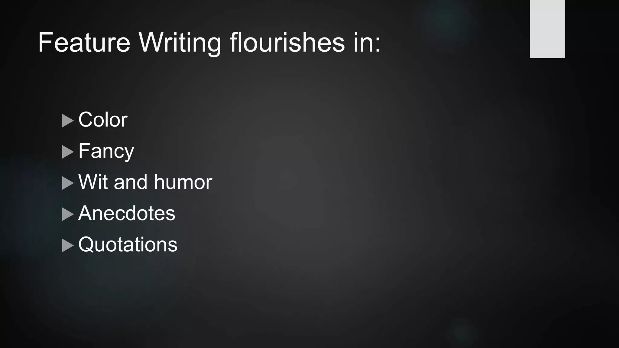 Feature Writing | PPTX