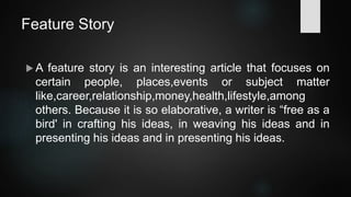 Feature Writing | PPTX