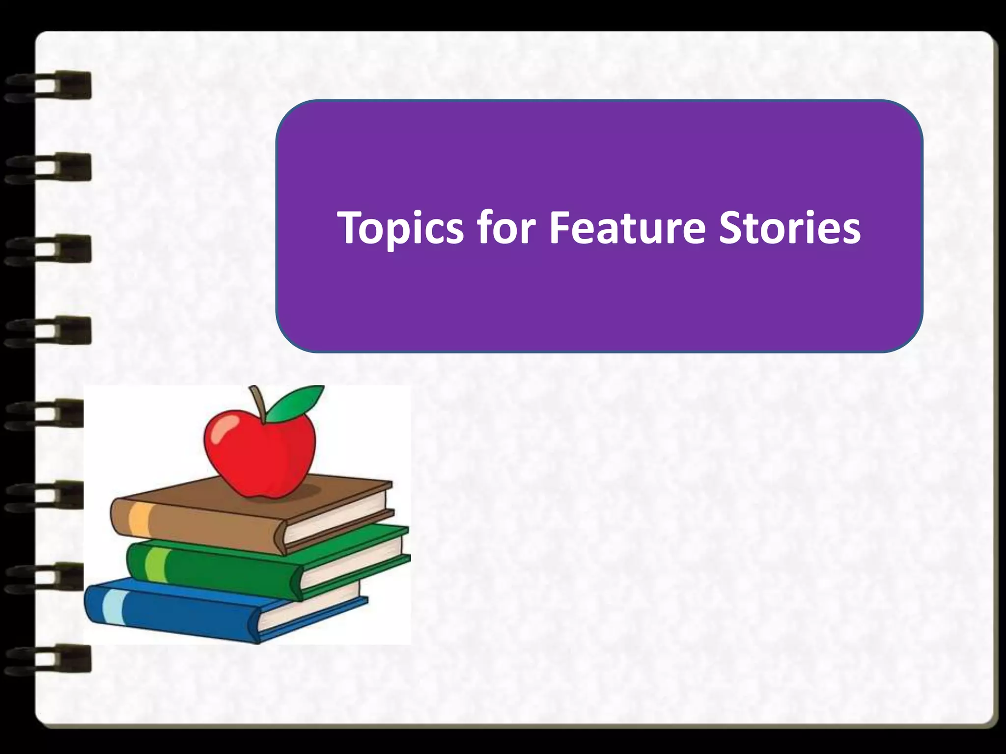 Feature-Writing.ppt