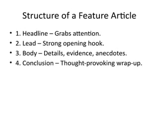 Feature Article, For English 5 Quarter Lesson | PPT