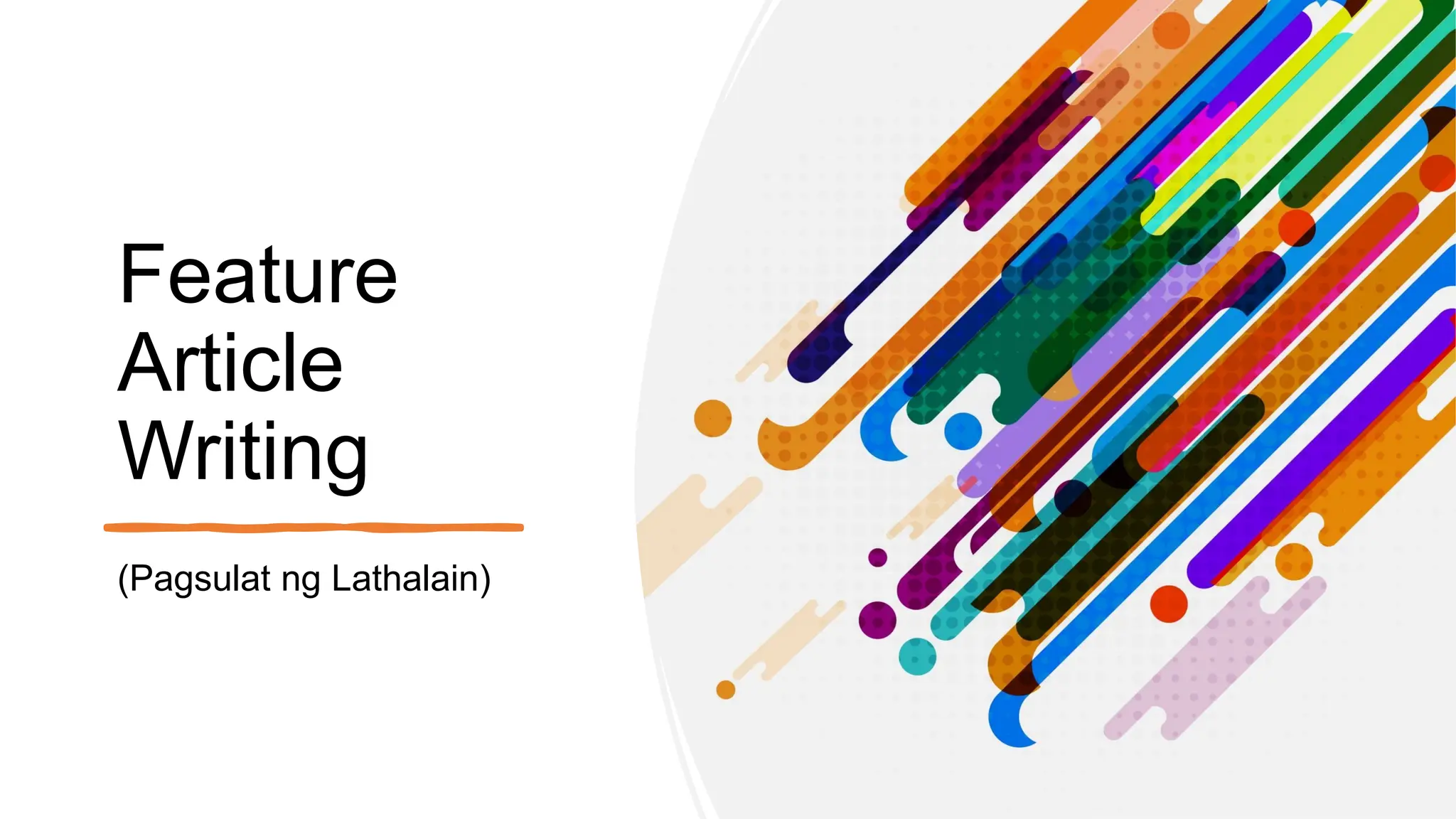 Campus Journalism Feature Article Writing.pptx