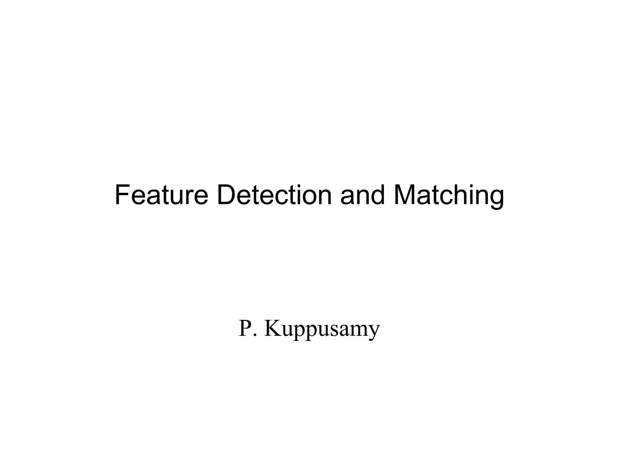 Feature Detection And Matching Pdf 3 D Graphics Computer Software And Applications