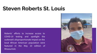 Featured in Missourinet Steven Roberts of st. Louis | PPT