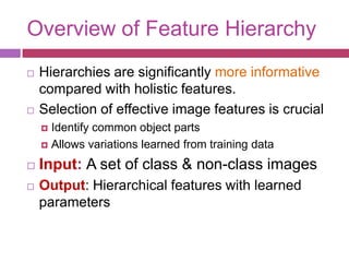 Feature Hierarchies for Object Classification | PPT