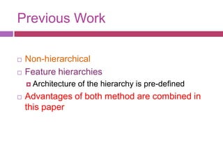 Feature Hierarchies for Object Classification | PPT