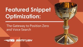 Featured snippet optimization by Fernando Angulo | PPT