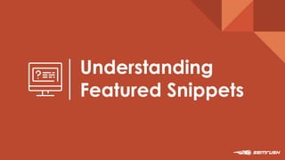 Featured snippet optimization by Fernando Angulo | PPT | Free Download