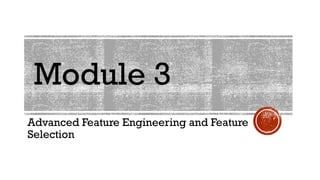 Feature Engineering Fundamentals Explained.pptx