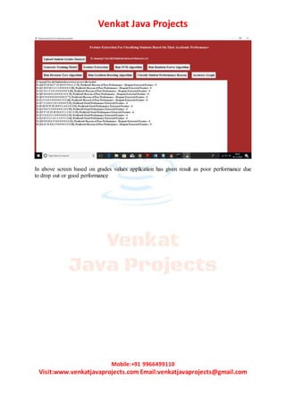 Feature extraction for classifying students based on theirac ademic performance | DOCX