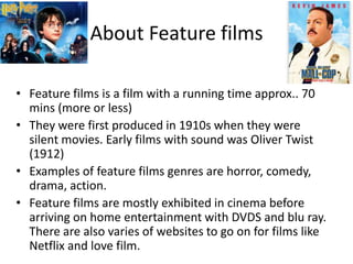 Feature films | PPTX | Home Entertainment Systems | Consumer Electronics