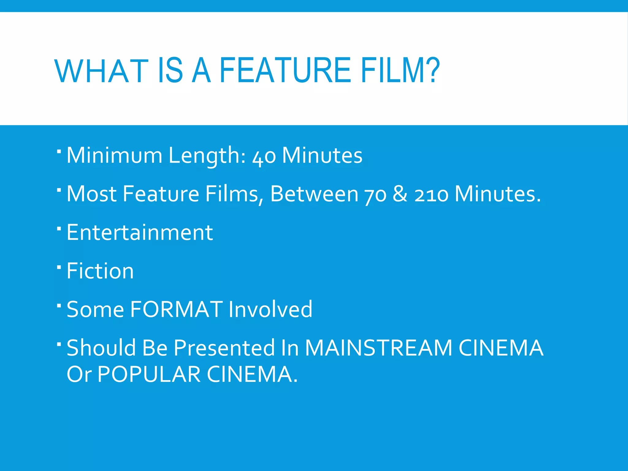 Feature Films PPT - Feature Films India | PPT | Documentary | Genres