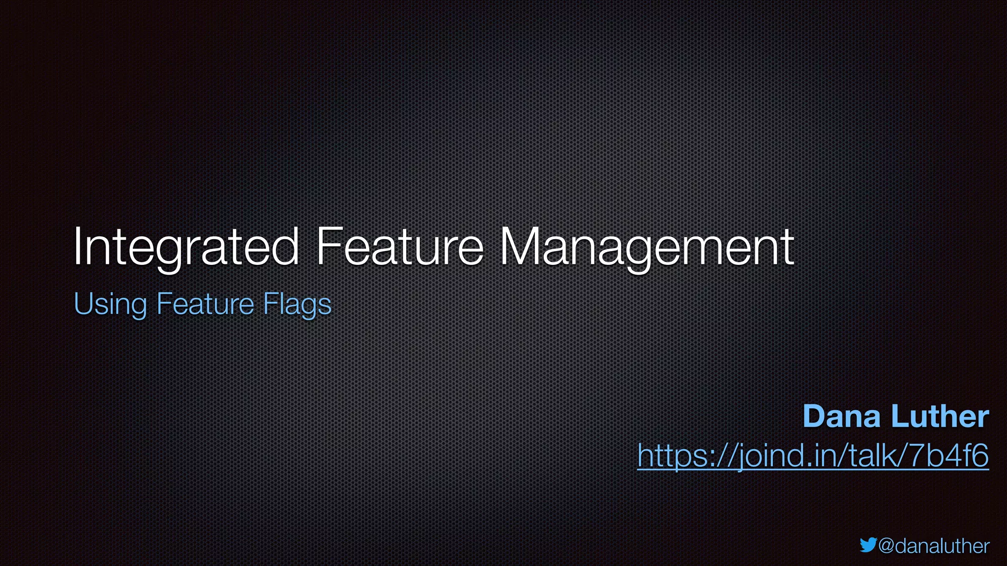 Integrated Feature Management - Using Feature Flags - SunshinePHP | PPT