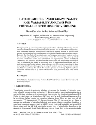 Feature model based commonality and variability analysis for virtual cluster disk provisioning ...