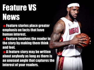 Feature Writing Basics | PPTX